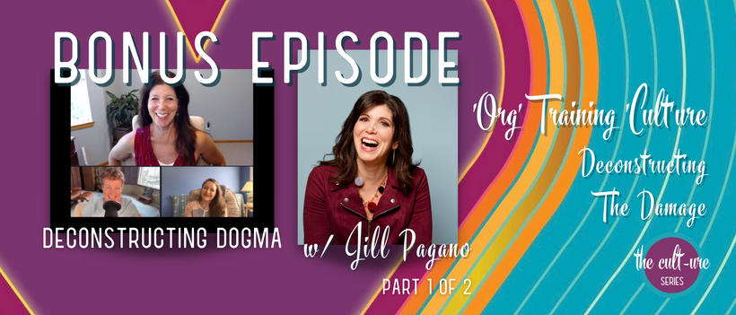 DD#31 | 'Org' Training 'Cult'ure w/ Jill Pagano - Part 1 of 2 - The Deeper Pulse
